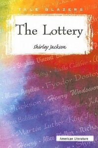 Summary of The Lottery (Characters and Analysis)