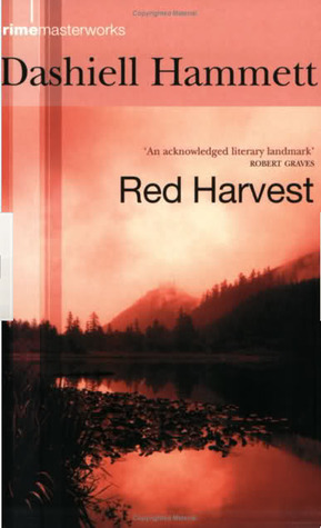 Summary of Red Harvest (Characters and Analysis)